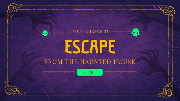 escape from the haunted house