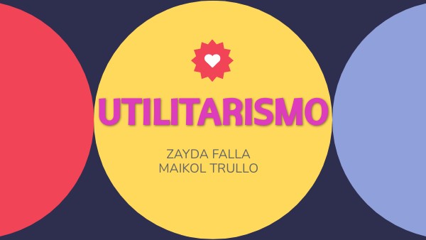 Utilitarismo | Genially