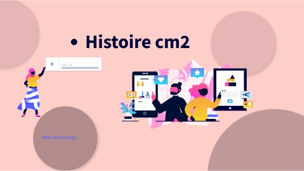 histoire cm2 | Genially