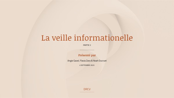 DRCV Veille Informationnelle partie 2 | Genially