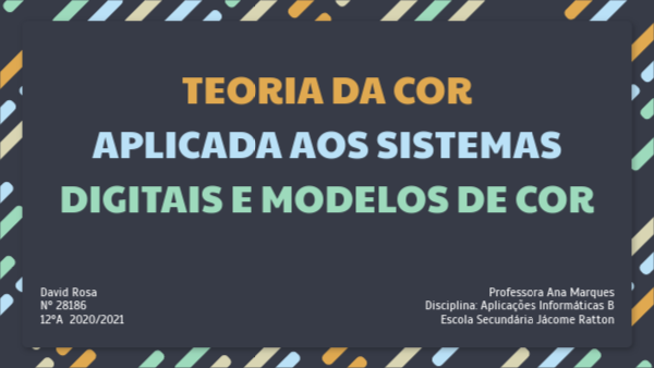 Bases sobre Teoria da Cor aplicada aos Sistemas Digitais | Genially