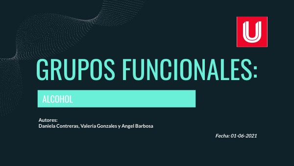 GRUPOS FUNCIONALES: ALCOHOL | Genially