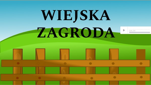 Wiejska zagroda | Genially