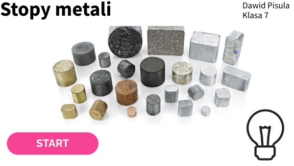 Stopy Metali | Genially