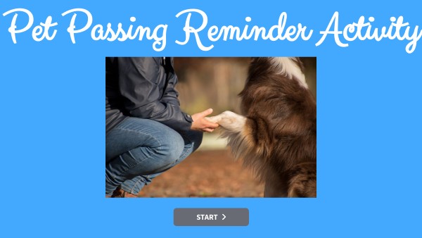 Pet Passing Reminders