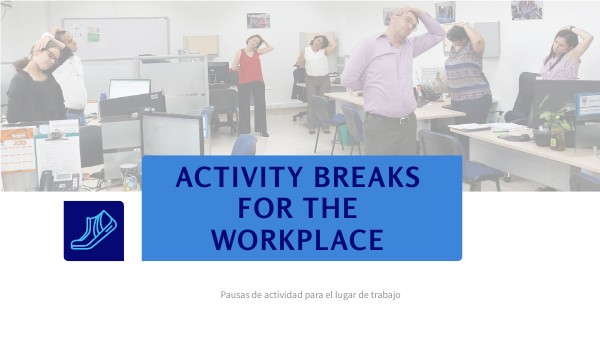 TRAINING ON ACTIVE BREAKS IN THE WORKPLACE | Genially
