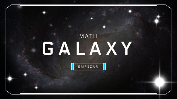 MATH GALAXY | Genially