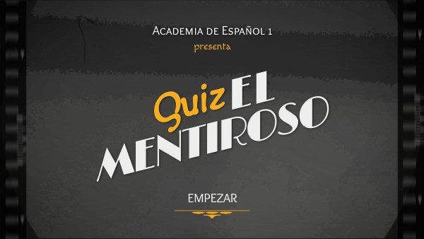 QUIZ El mentiroso | Genially