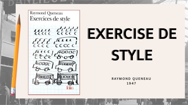 Exercise de style | Genially