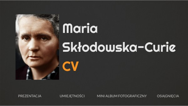 CV Maria Skłodowska-Curie | Genially