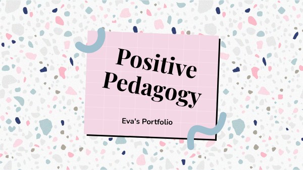 Portfolio Eva Vivero Positive Pedagogy