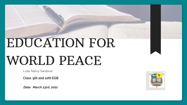 EDUCATION FOR WORLD PEACE