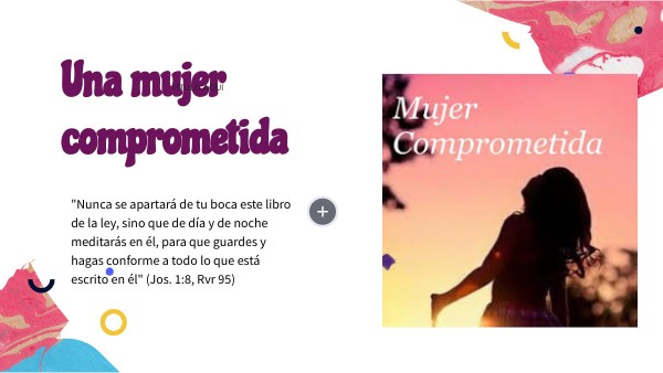 UNA MUJER COMPROMETIDA