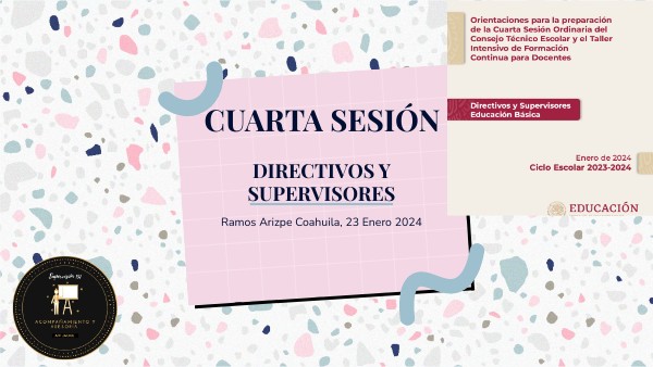 Cuarta sesión CTE Directivos y Supervisores ZE 151 | Genially