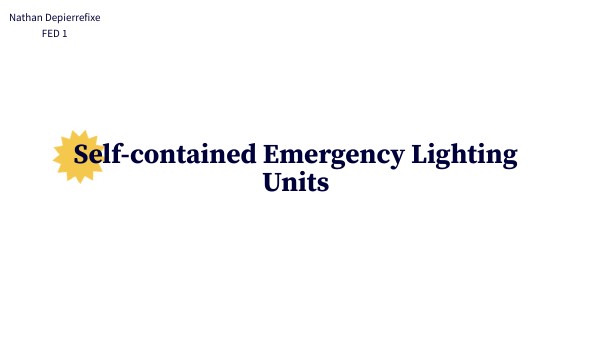 Self-contained Emergency Lighting Units | Genially