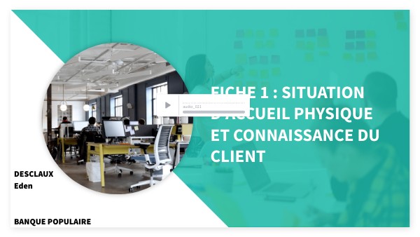 SITUATION D'ACCUEIL PHYSIQUE ET CONNAISSANCE DU CLIENT | Genially