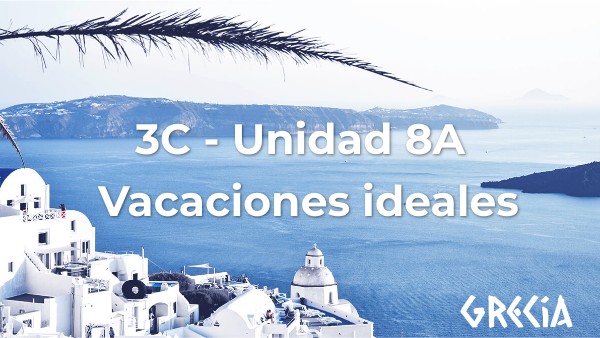 3C UNIDAD 8A | Genially