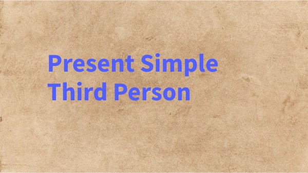 Present Simple Third Person | Genially
