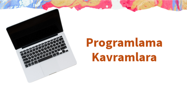 Programlama Kavramları