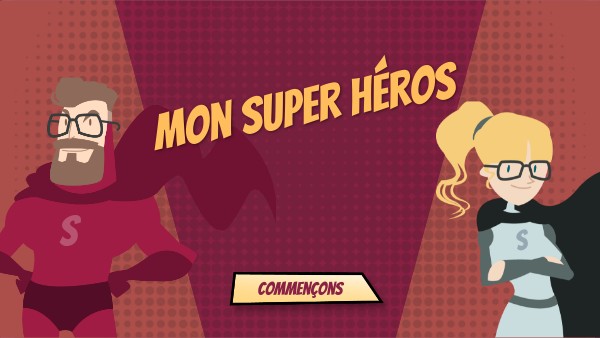 Mon super héros | Genially