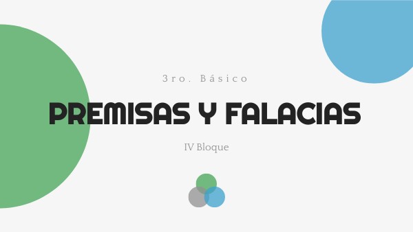 EJERCICIO DE PREMISAS | Genially