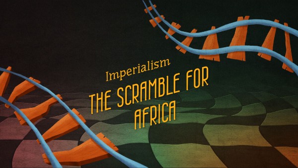 Imperialism: The Scramble for Africa | Genially