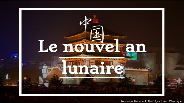 Nouvel an lunaire | Genially