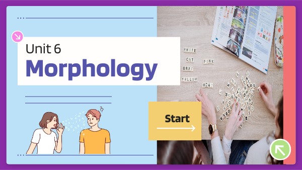 Task 3: Didactic Sequence | Morphology