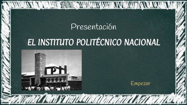 PRESENTACIÓN IPN MD | Genially