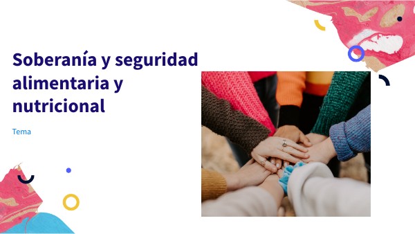 Soberania y seguridad alimentaria | Genially