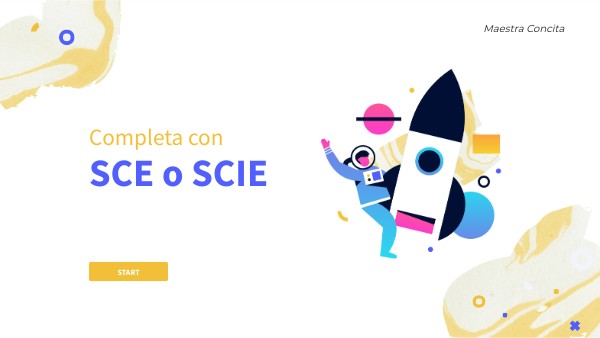 SCE o SCIE-3C | Genially