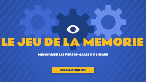 LE JEU DE LA MEMORIE