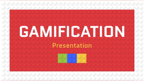 GAMIFICATION