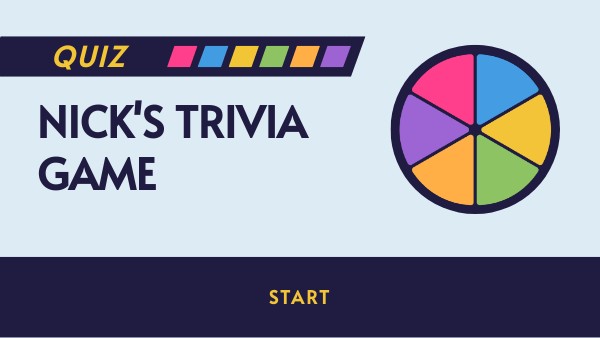Nick's Trivia game | Genially