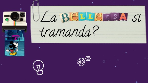 La bellezza si tramanda? | Genially