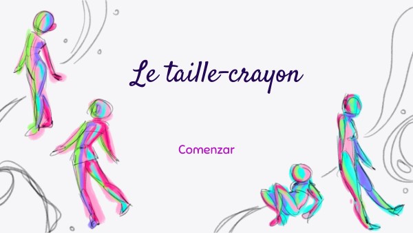 Le taille-crayon | Genially