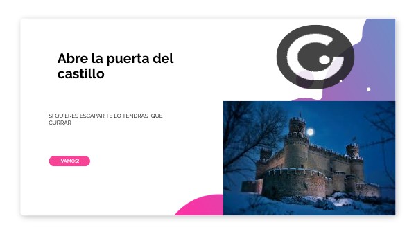 Abre la puerta del castillo | Genially