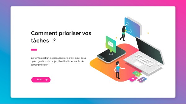 Comment prioriser ses tâches ? | Genially