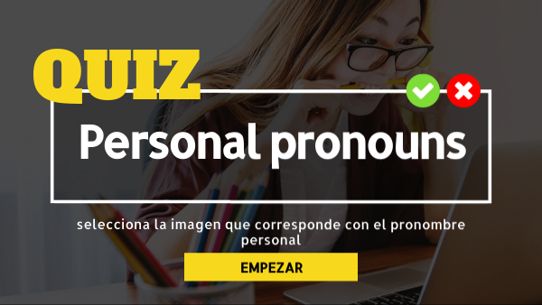 PERSONAL PRONOUNS QUIZ