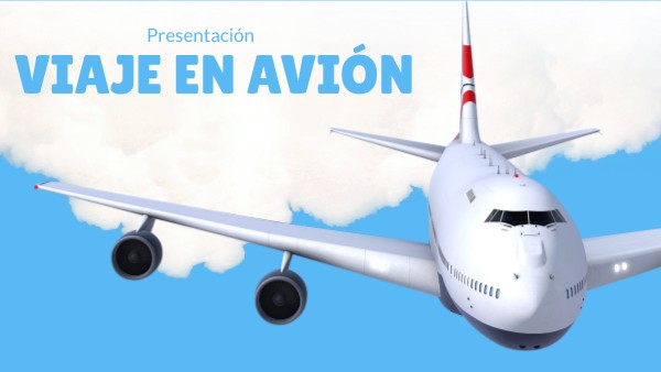 PRESENTACIÓN VIAJE EN AVIÓN