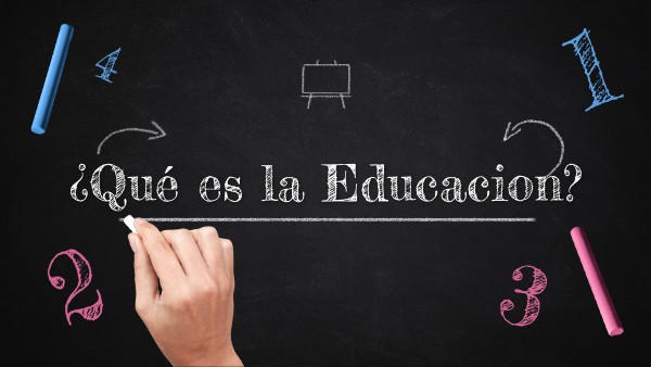 ¿Qué es la Educación? | Genially