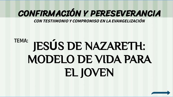 JESUS MODELO DE VIDA PARA EL JOVEN | Genially