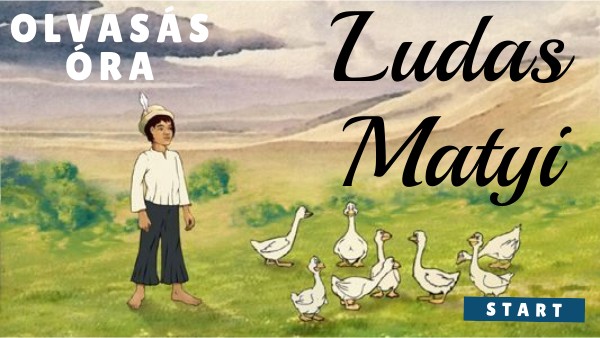 Ludas Matyi | Genially
