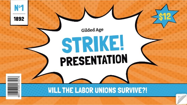 Labor Strikes!