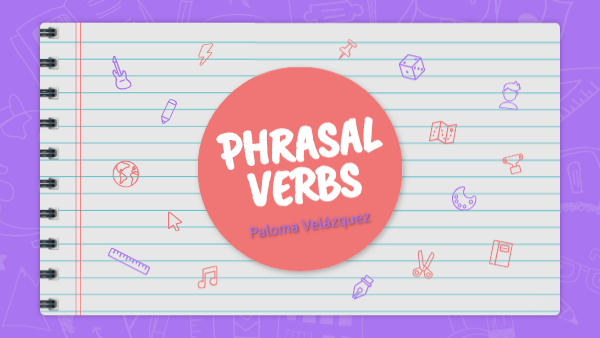 Phrasal verbs | Genially