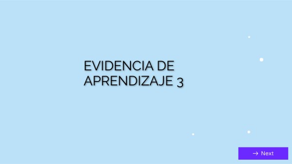 EQUIPO7-EV3-E3-LMyT | Genially