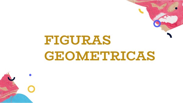 Figuras geometricas | Genially