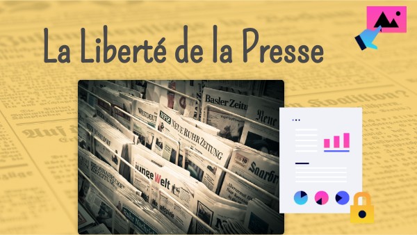 La Liberté de la Presse (EMC) 4eme Garance | Genially