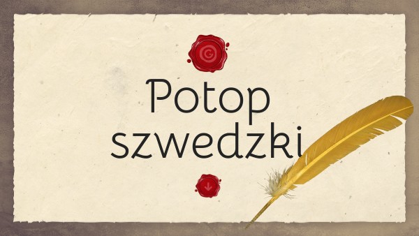Potop szwedzki 1655-1660 | Genially