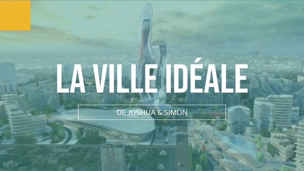 La ville idéale